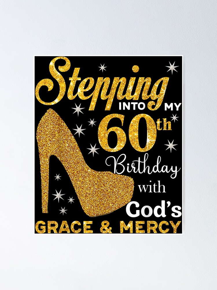 Póster «Entrando en mi 60 cumpleaños con la camiseta de las gracias y ...