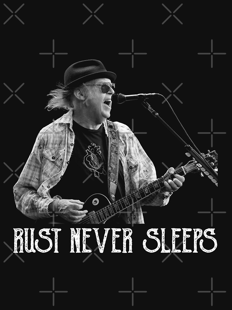 "Rust Never Sleeps Neil Gift Fan" T-shirt for Sale by LineRoed ...