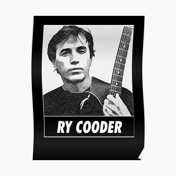 "ry cooder" Poster for Sale by Grafik0 | Redbubble