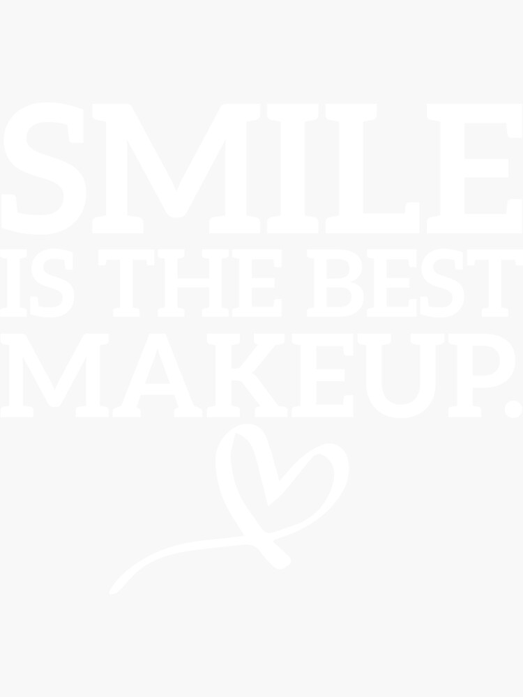 " Smile is the best make up,Inspirational quotes for women day,quotes ...