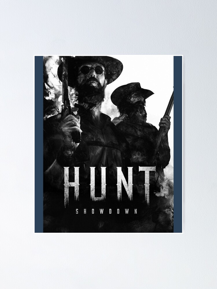"Hunt showdown" Poster by DFBApparelss | Redbubble