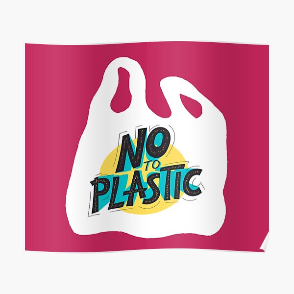 "Single Use Plastics" Poster for Sale by Rimitha | Redbubble