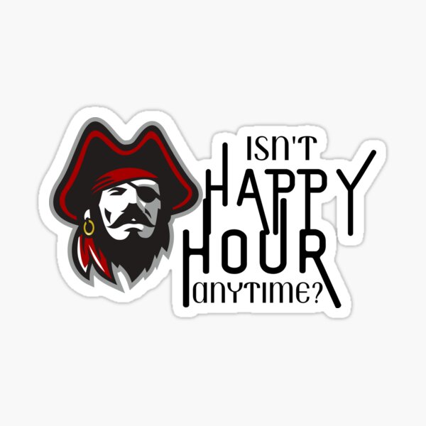 "Happy Hour Anytime" Sticker by SirenaMarYsol | Redbubble