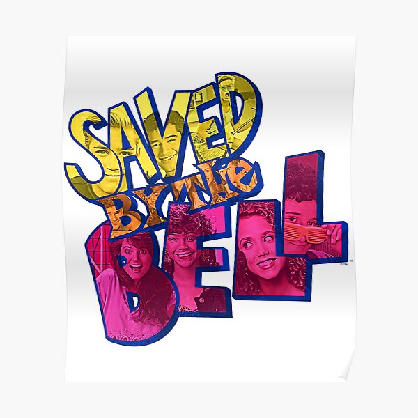 "Saved By The Bell Logo Photo Collage" Poster for Sale by MoseniJikasu ...