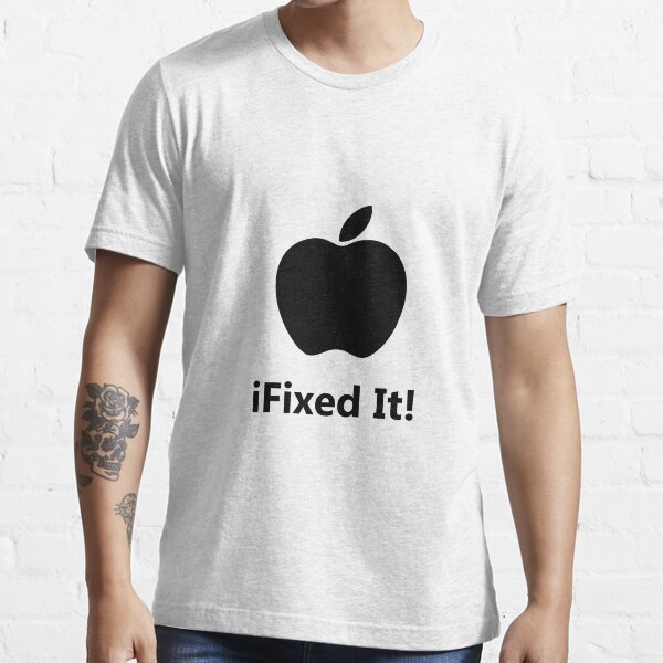 "iFixed It Apple" T-shirt for Sale by TheBestStore | Redbubble | funny ...