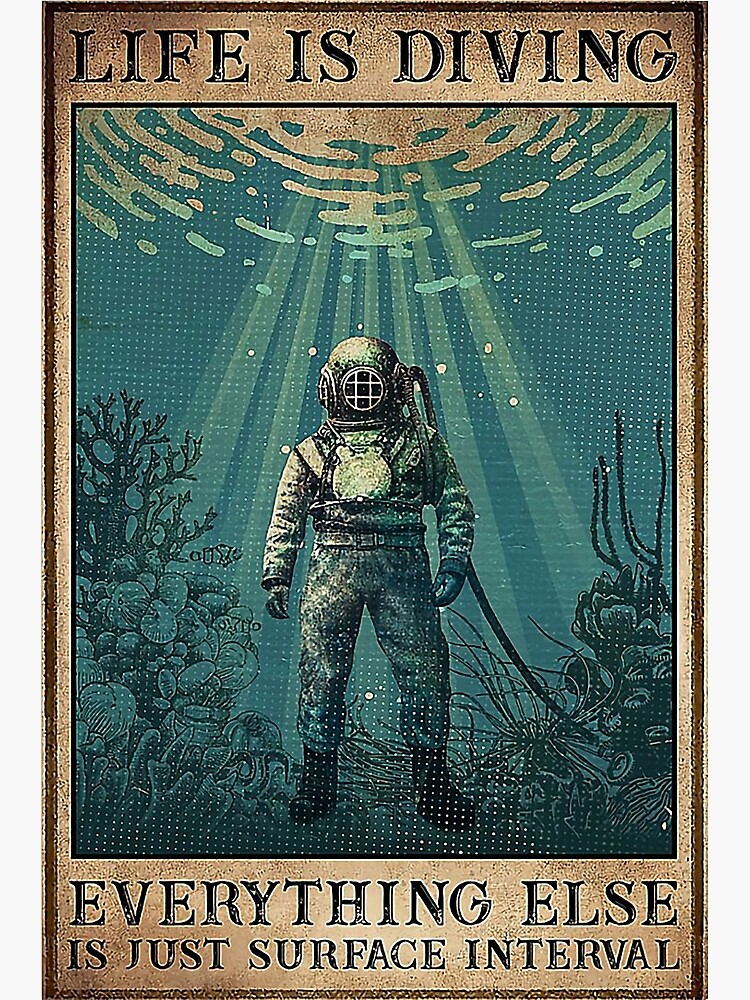 "Scuba Diving Life Is Diving" Poster for Sale by SunnyBeach16 | Redbubble