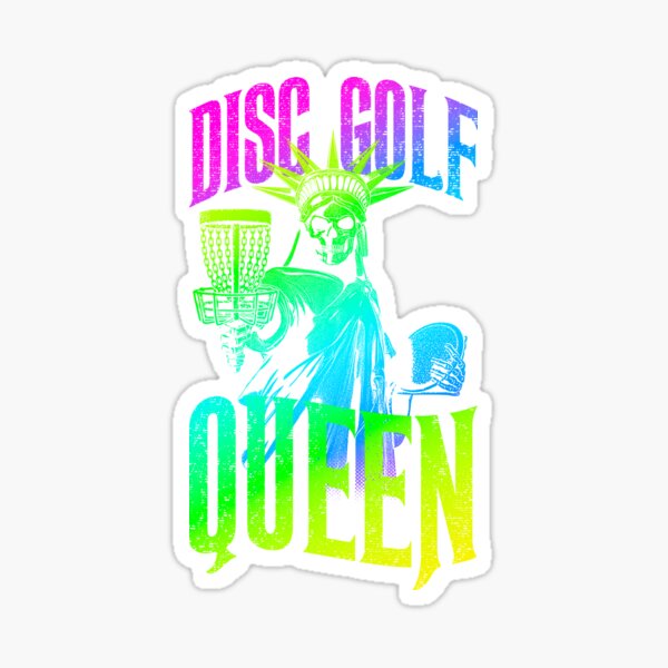 "Funny Disc Golf Queen Gothic Statue Of Liberty Skeleton" Sticker by ...