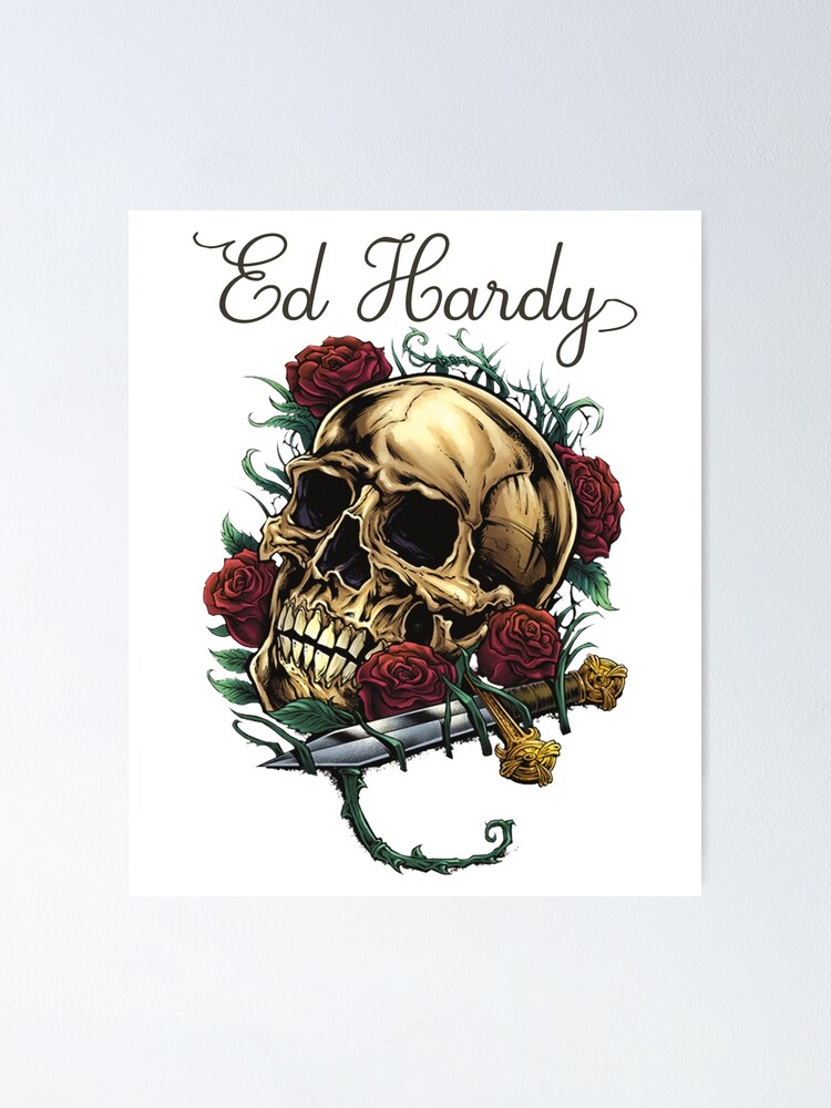 "Ed Hardy" Poster for Sale by AnikSRC | Redbubble