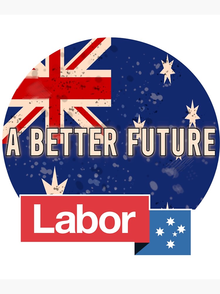 "Australian Labor Party a better future Australian map retro " Art ...