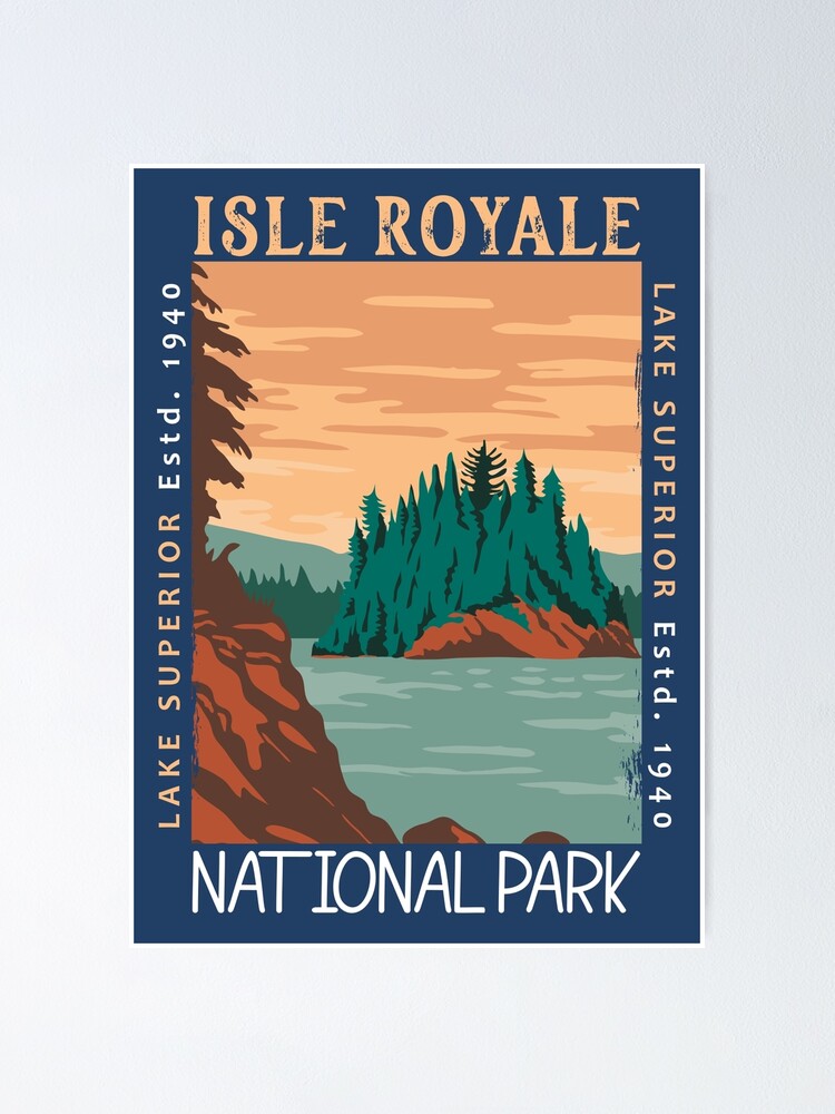 "Isle Royale National Park Michigan Distressed" Poster for Sale by ...