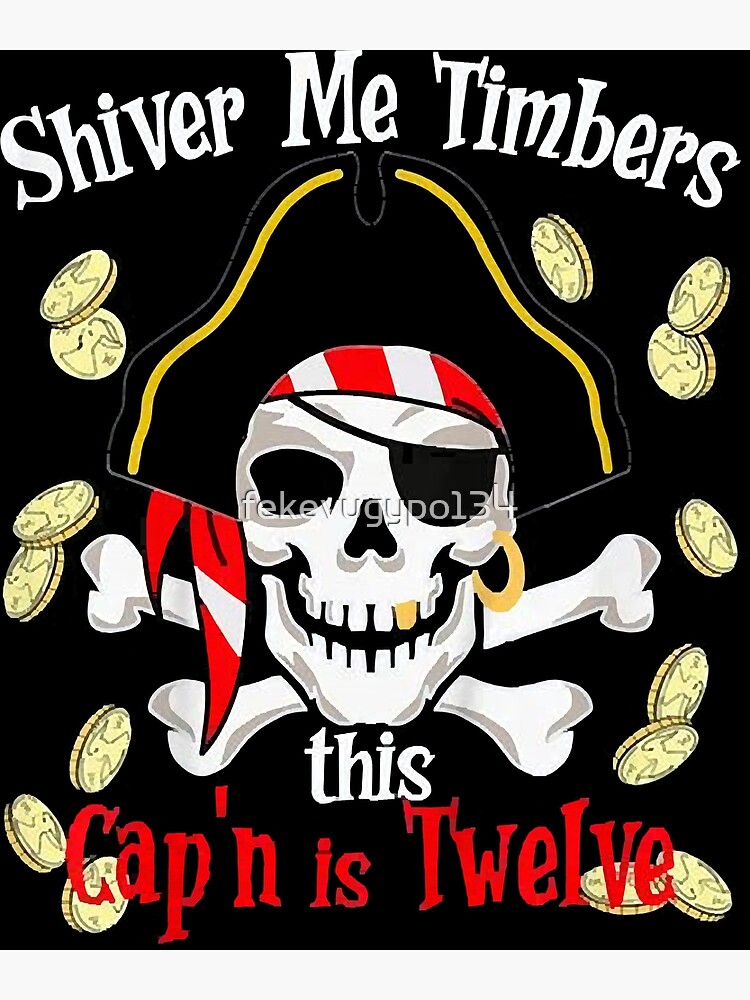 "Shiver Me Timbers Pirate Birthday Captain Pirate Hat Gold Coins Pirate ...