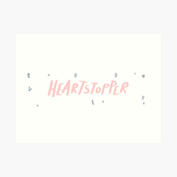 "heart stopper logo" Art Print for Sale by Carmens-World | Redbubble