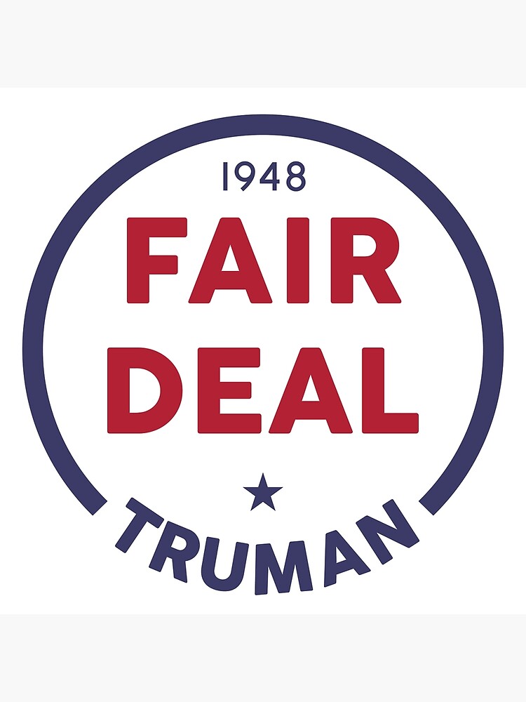 "The Truman Fair Deal" Poster for Sale by franklinprintco | Redbubble