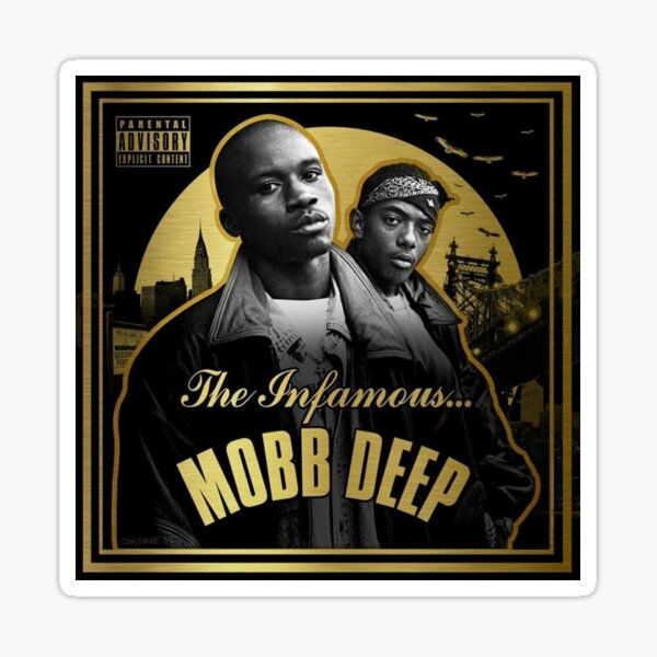 "Mobb Deep The Infamous Mobb Deep Album Cover." Sticker by Taylorunique ...