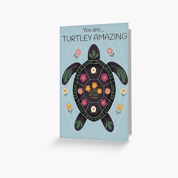 "Cute Sea Turtle inspirational quote – You Are Turtley Amazing Happy ...