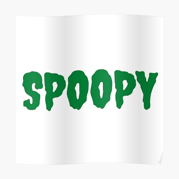 "Spoopy" Poster for Sale by Alex-N-Art | Redbubble