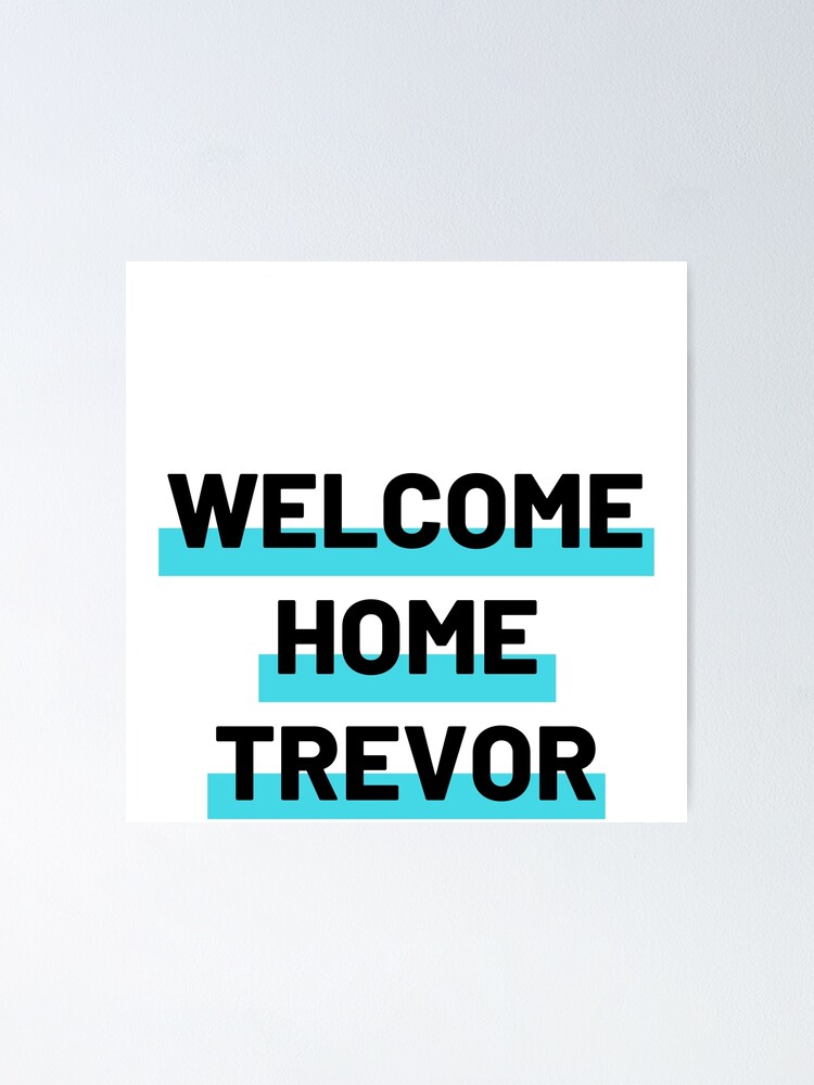 "Trevor Reed Marine - USMC - Welcome Home Trevor" Poster by ...