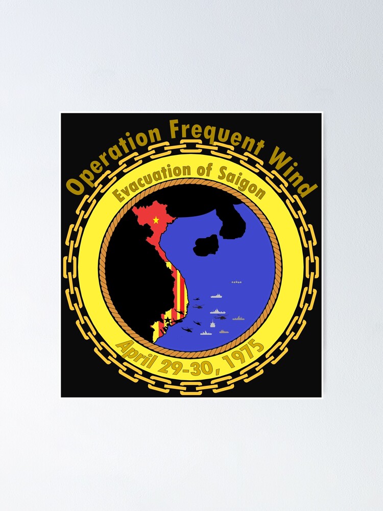 "Operation Frequent Wind" Poster for Sale by ronfster | Redbubble
