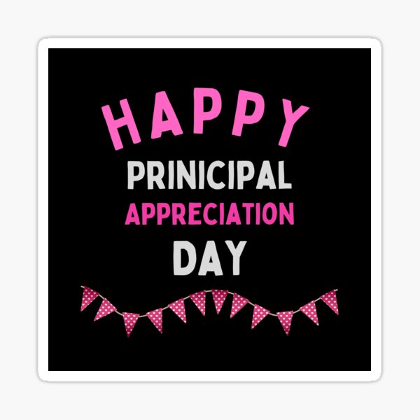 "Happy Principal Appreciation Day The Best Teacher Pink Banner Design ...