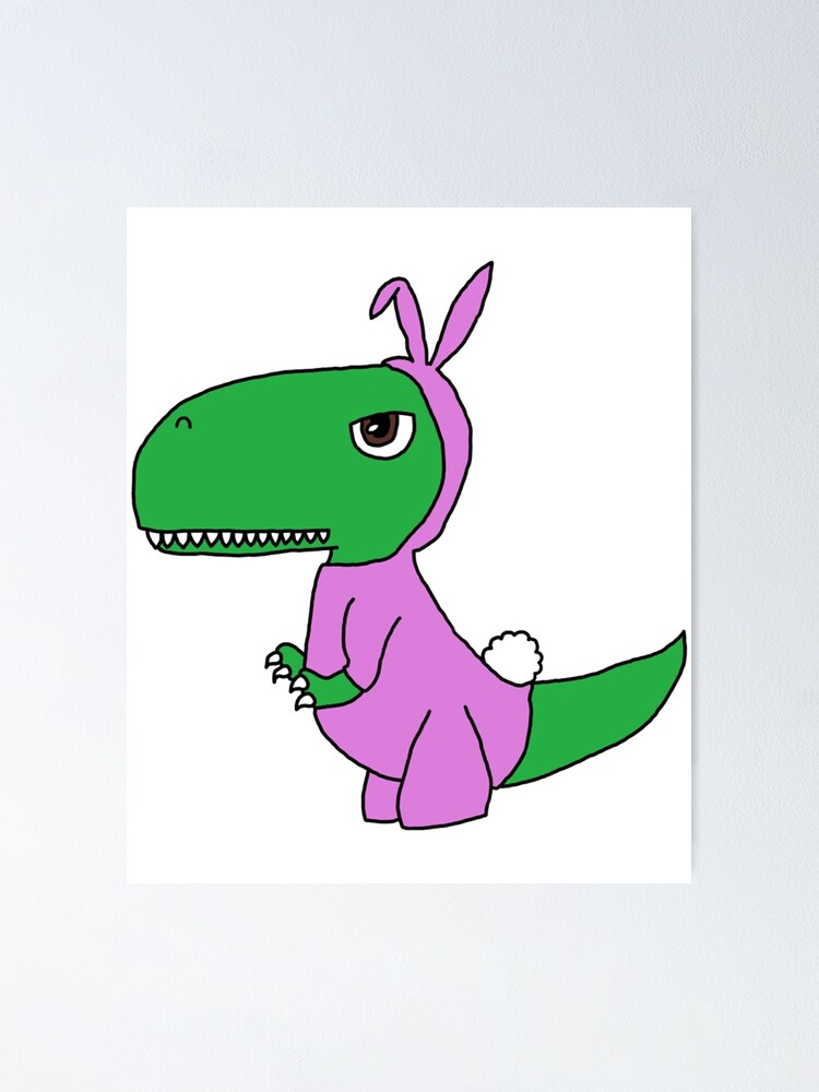 "Bunnysaurus Rex " Poster for Sale by TilyAndWilbur | Redbubble