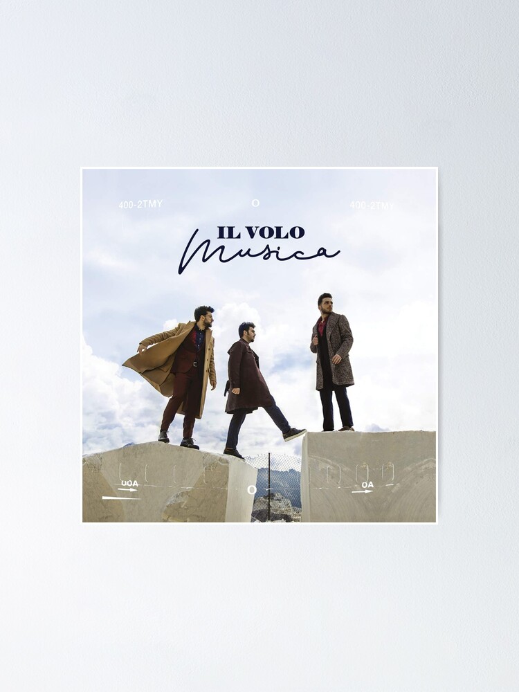 "Il Volo Musica" Poster for Sale by KouYang88 | Redbubble