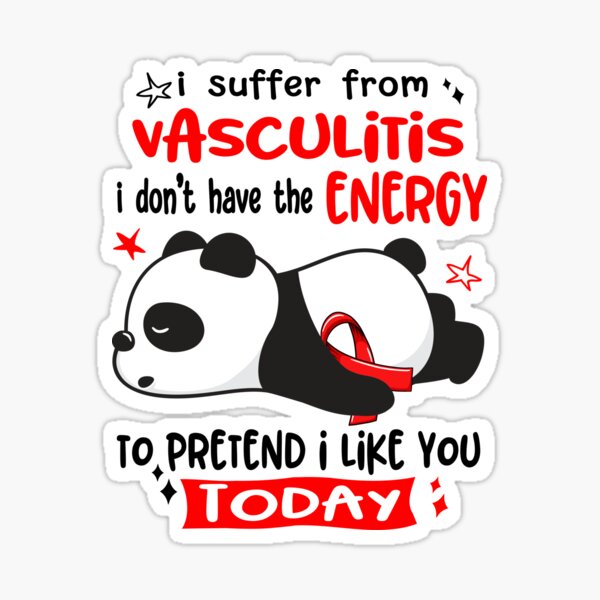 "Vasculitis Awareness - I suffer from Vasculitis i do not have the ...