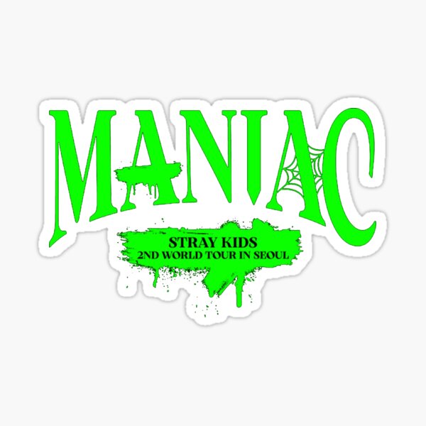"stray kids maniac Tshirt" Sticker by Maddisonedments | Redbubble