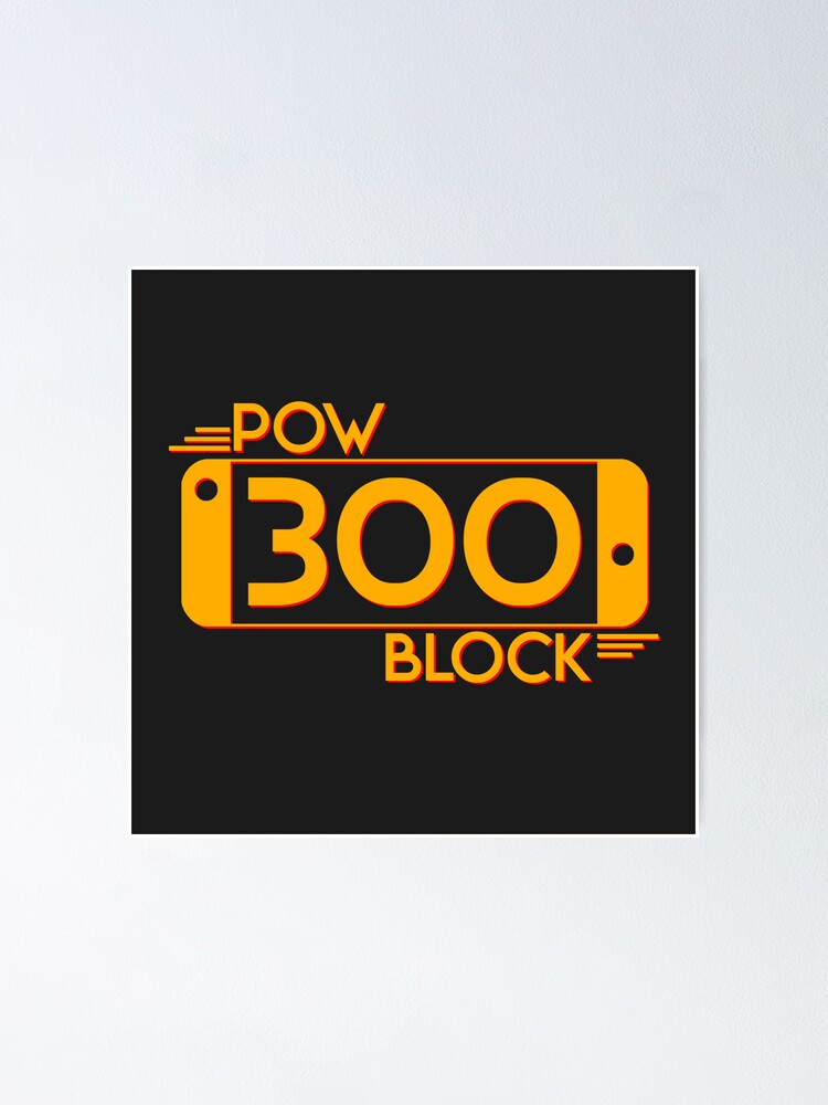 "Pow Block 300 Logo" Poster for Sale by BossRushGames | Redbubble