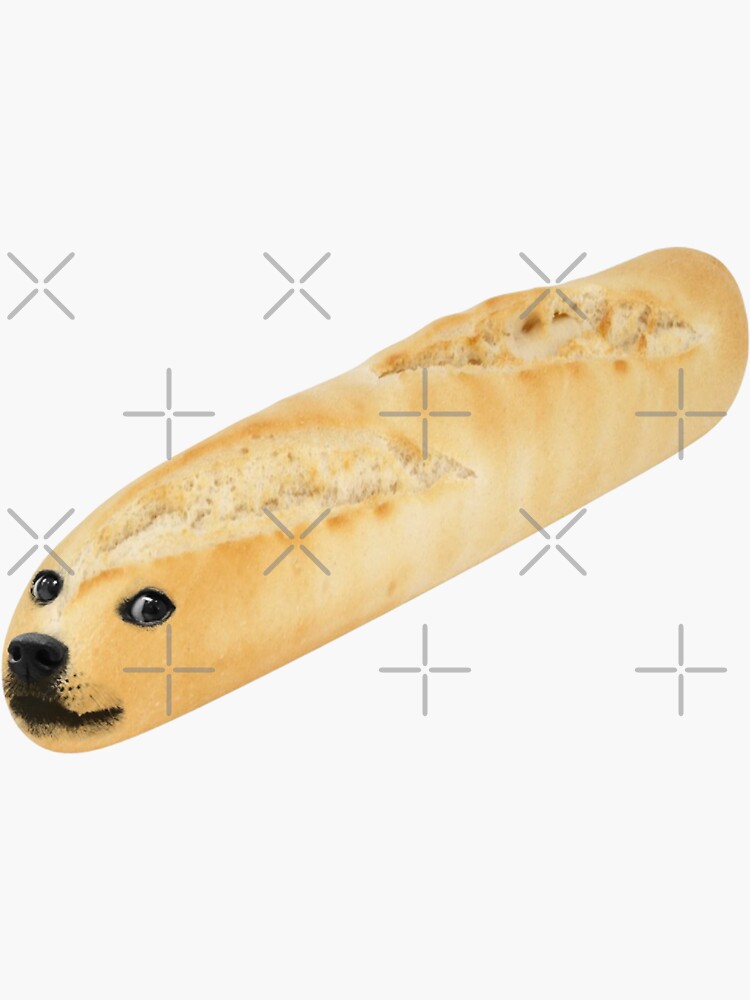 "Bread Doge Pain Meme" Sticker by fomodesigns | Redbubble