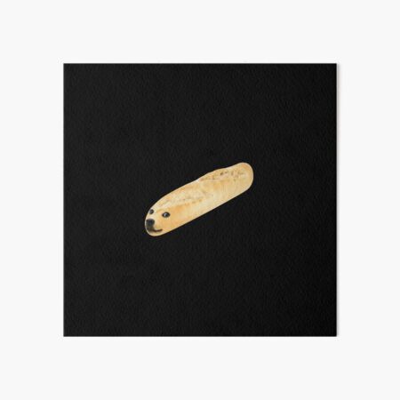 "Loaf Doge Bread Pain Meme" Art Board Print for Sale by fomodesigns ...
