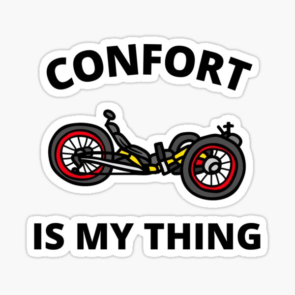 "Recumbent trike bike confort ride Men Women Boys" Sticker for Sale by ...