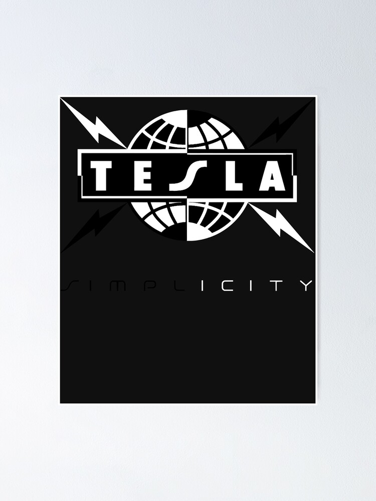 "Tesla band logo" Poster by SiamPewsawang | Redbubble