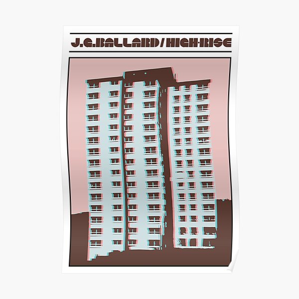 "High Rise" Poster for Sale by printation | Redbubble