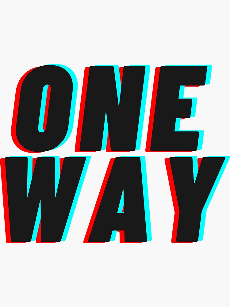 "one way" Sticker by reformist- | Redbubble