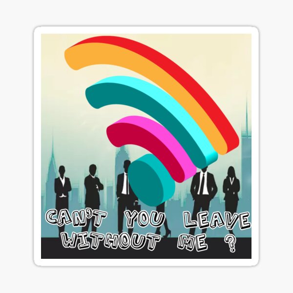 "Can u leave without me" Sticker by Fashion0adda | Redbubble