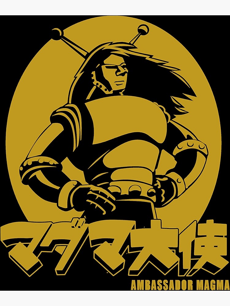 "Ambassador Magma" Poster for Sale by zakariandolfi | Redbubble