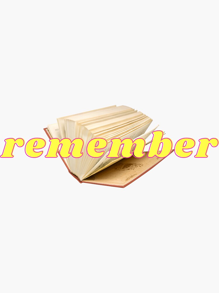 "remember" Sticker by reformist- | Redbubble