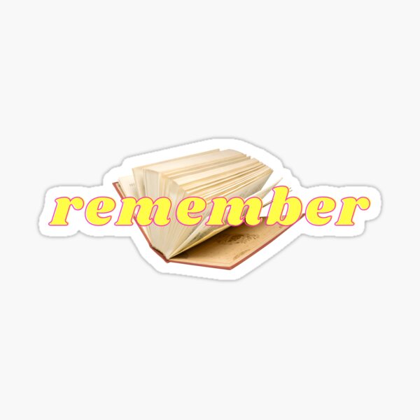 "remember" Sticker by reformist- | Redbubble