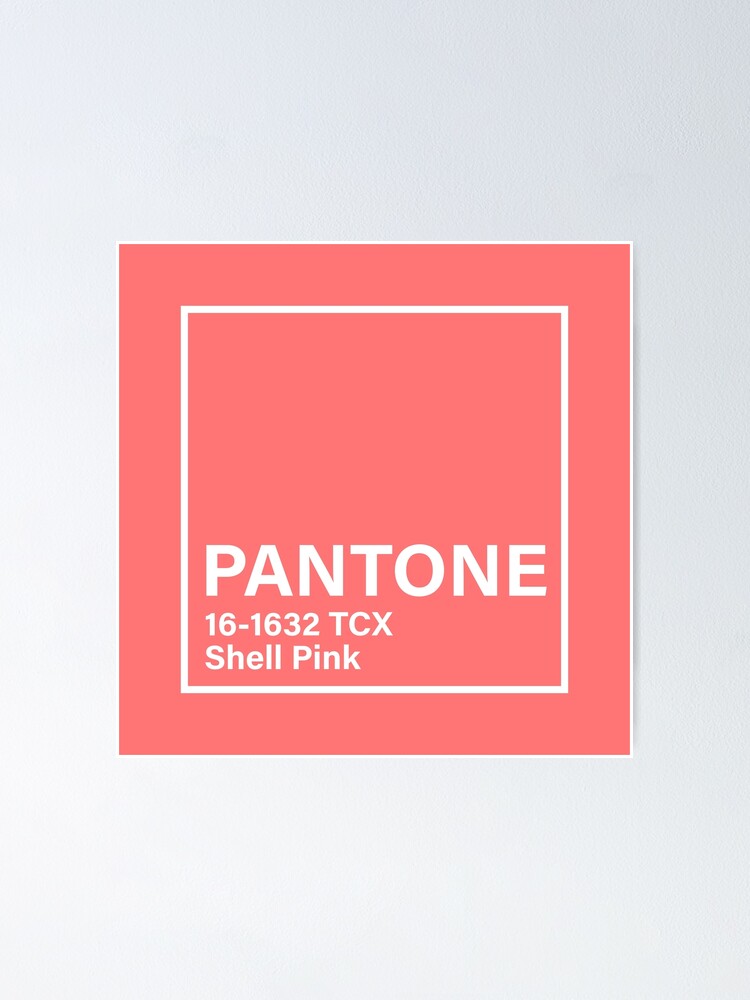 "pantone 16-1632 TCX Shell Pink," Poster for Sale by princessmi-com ...
