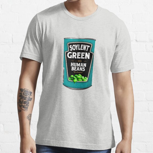 "Soylent Green : Human Beans" T-shirt for Sale by WonkyRobot ...