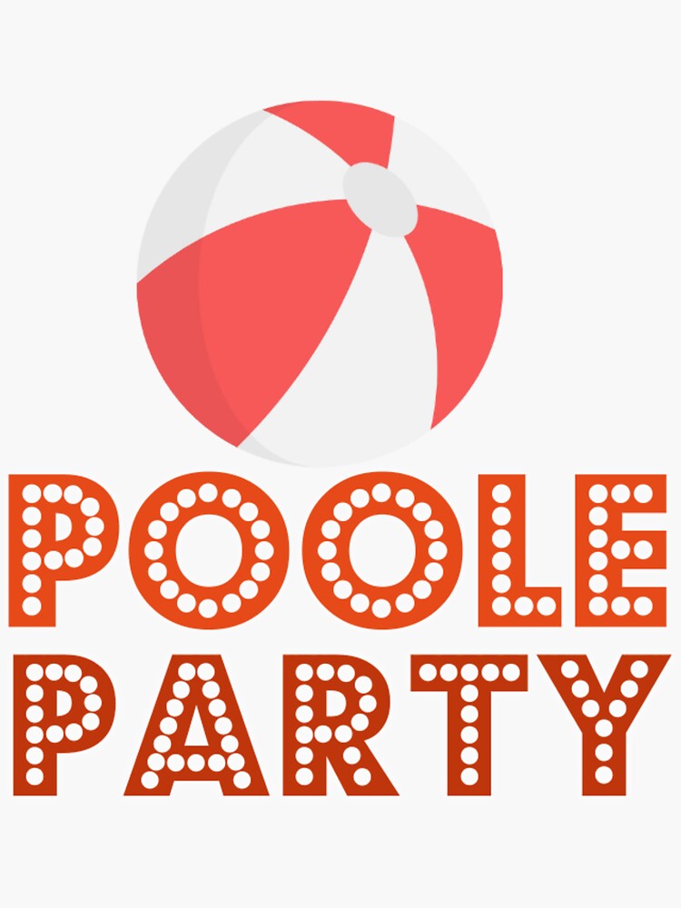 "Poole Party" Sticker for Sale by Galaxypoint | Redbubble