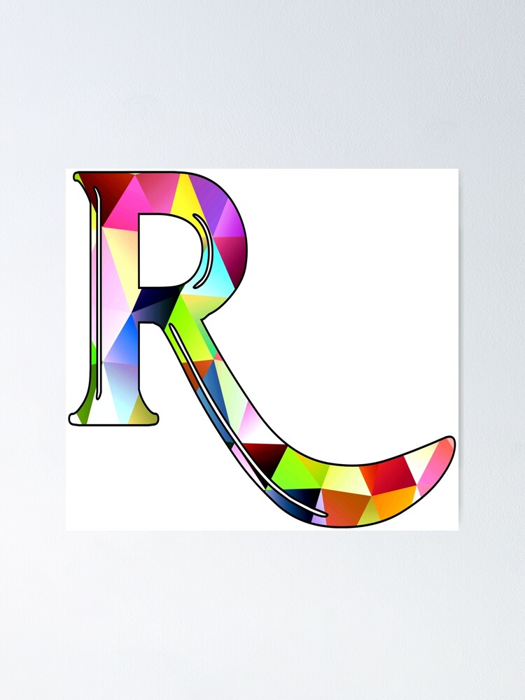 "The Letter R - Colorful Alphabet Graphic" Poster for Sale by T ...
