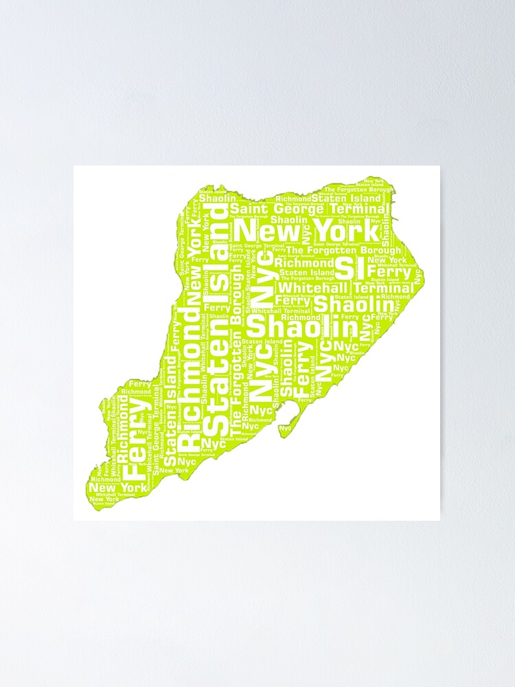 Poster « Staten Island Word Art », par Laurawr1ght | Redbubble