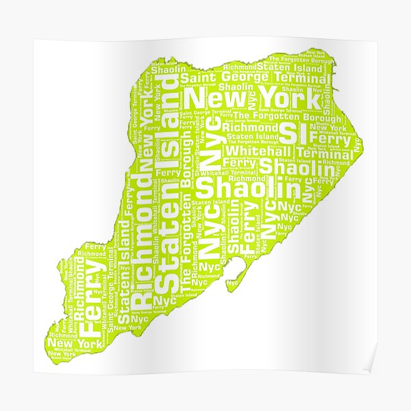 Poster « Staten Island Word Art », par Laurawr1ght | Redbubble