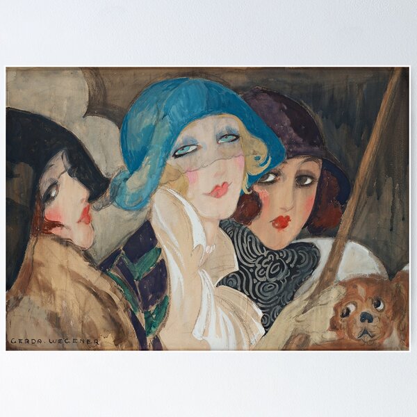 "Three Women and a dog by Gerda Wegener - Vintage Art" Poster for Sale ...