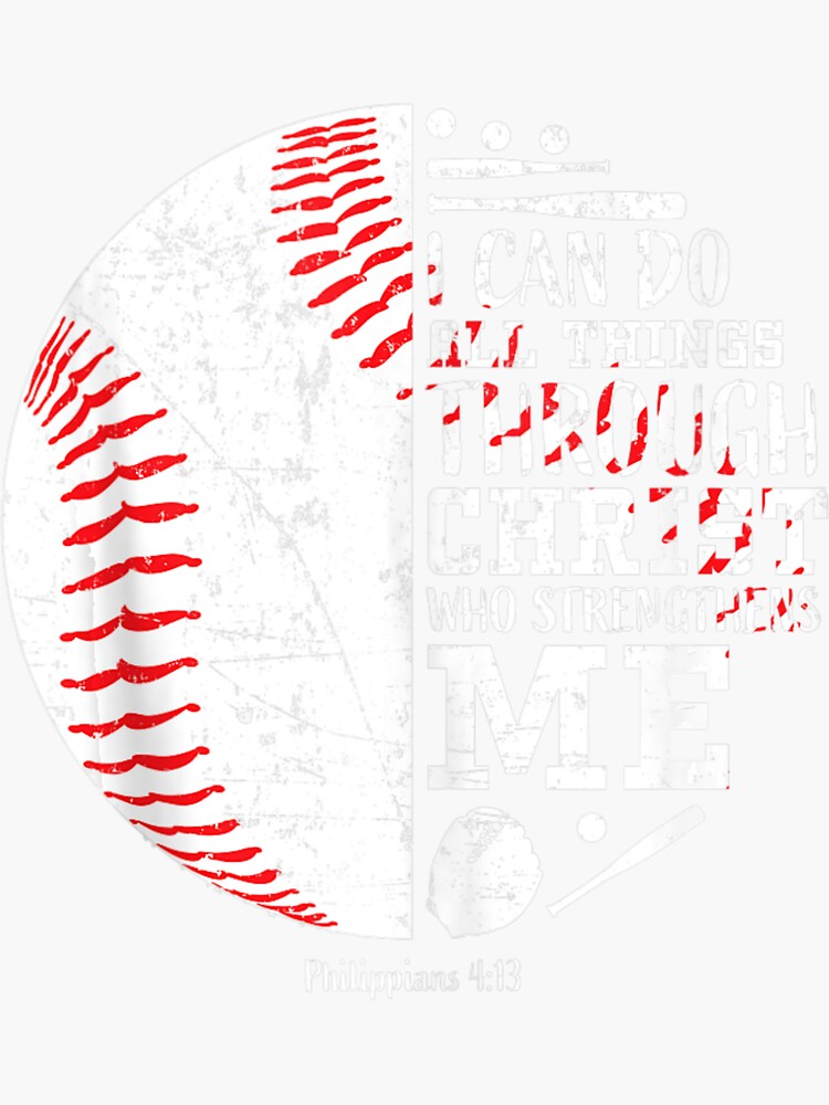 "Christian Religious Verse Philippians 413 Baseball" Sticker by ...