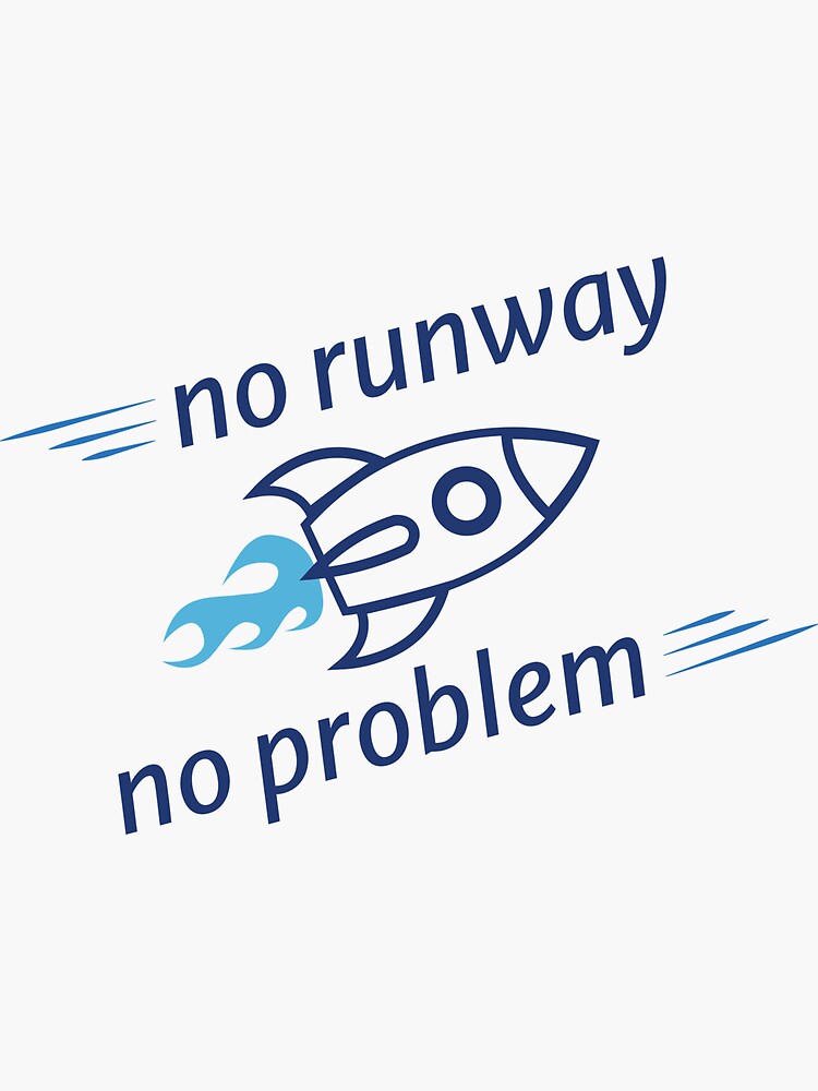 "No Runway No Problem Beautiful Quote" Sticker by buycraft | Redbubble