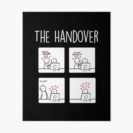 "The Handover - Funny Programmers Meme" Art Board Print for Sale by ...