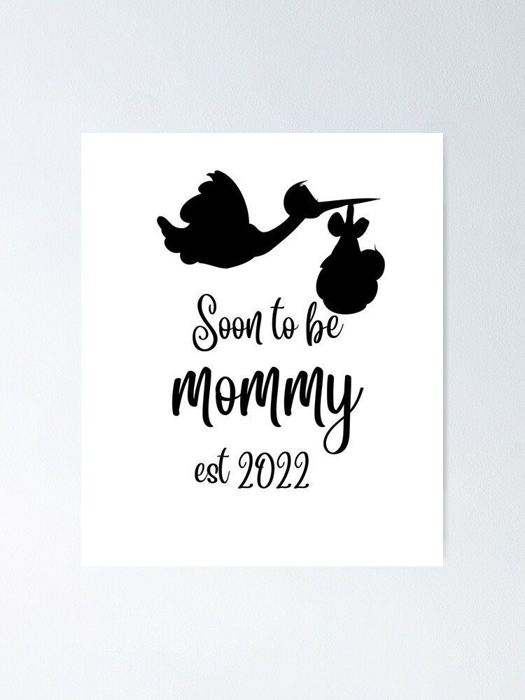 Womens Soon To Be Mommy 2022 Mothers Day First Time Mom Pregnancy