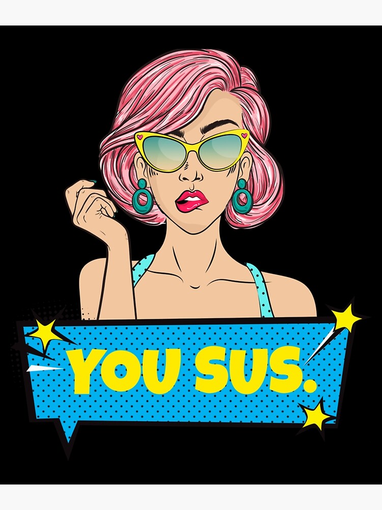 Poster « You Sus Cool Chic Style Pop Art Vibes des années 90 », par ...